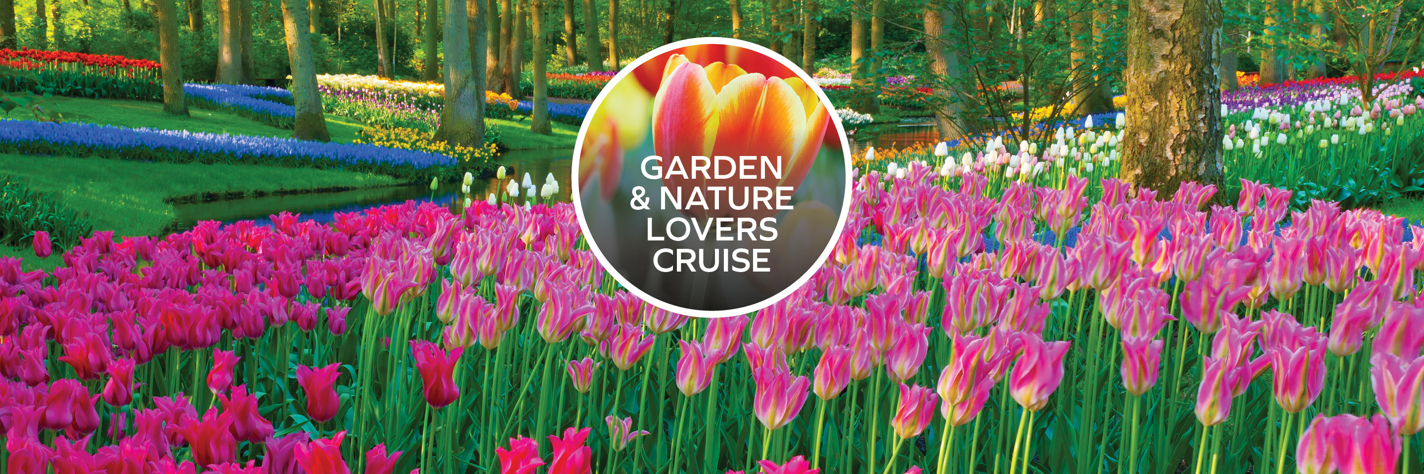 Tulip Time Cruise: Garden & Nature Lovers | Avalon